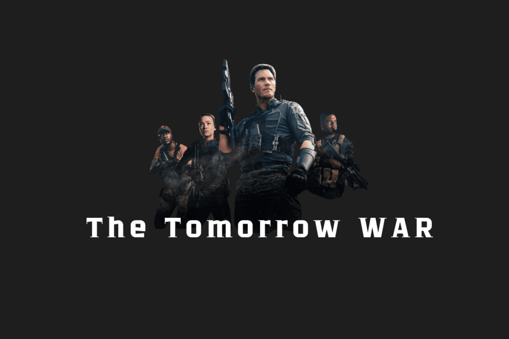 The Tomorrow War – A high-stakes, action-packed battle to save humanity ...